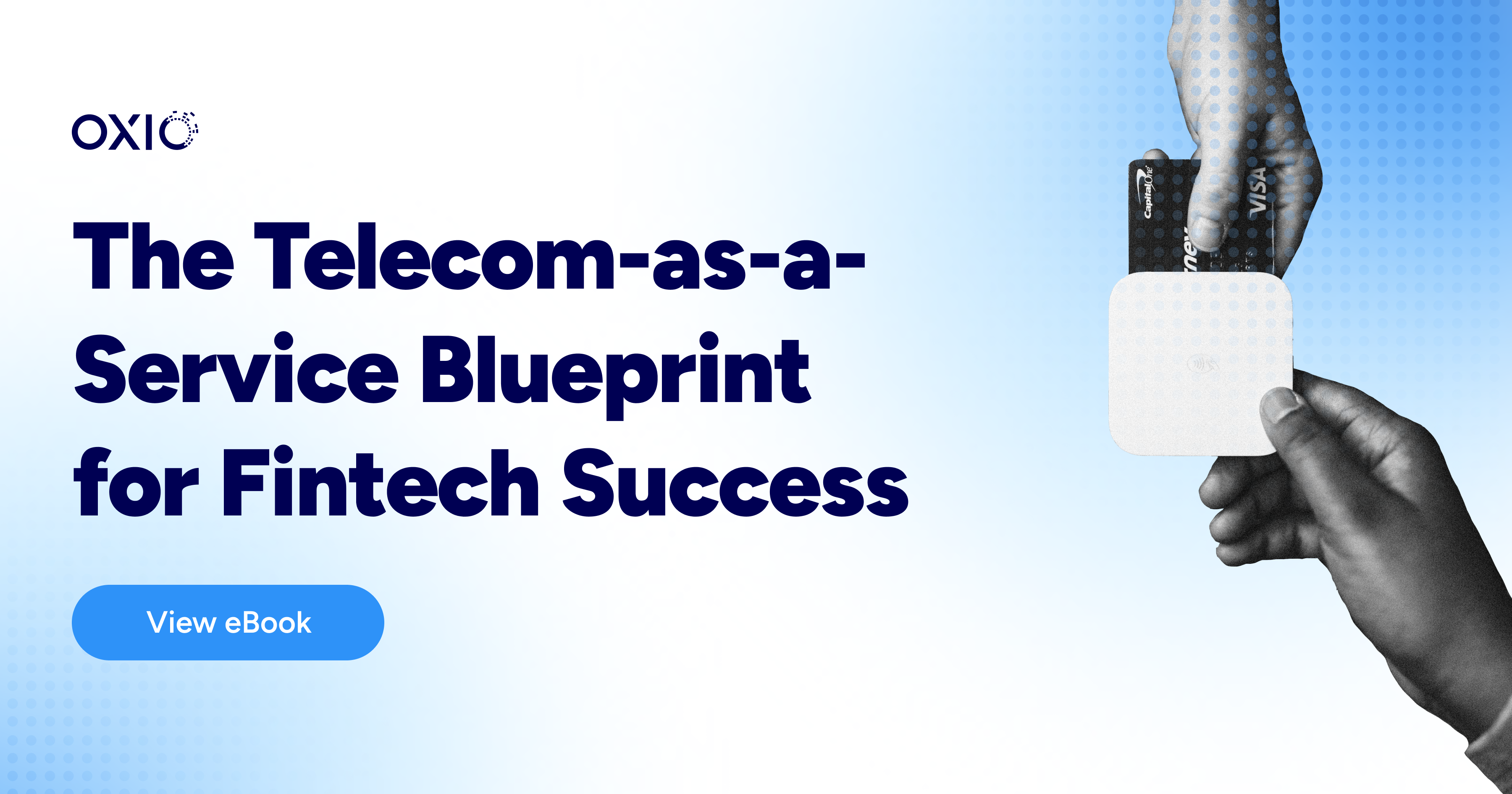 The Telecom-as-a-Service Blueprint for Fintech Success
